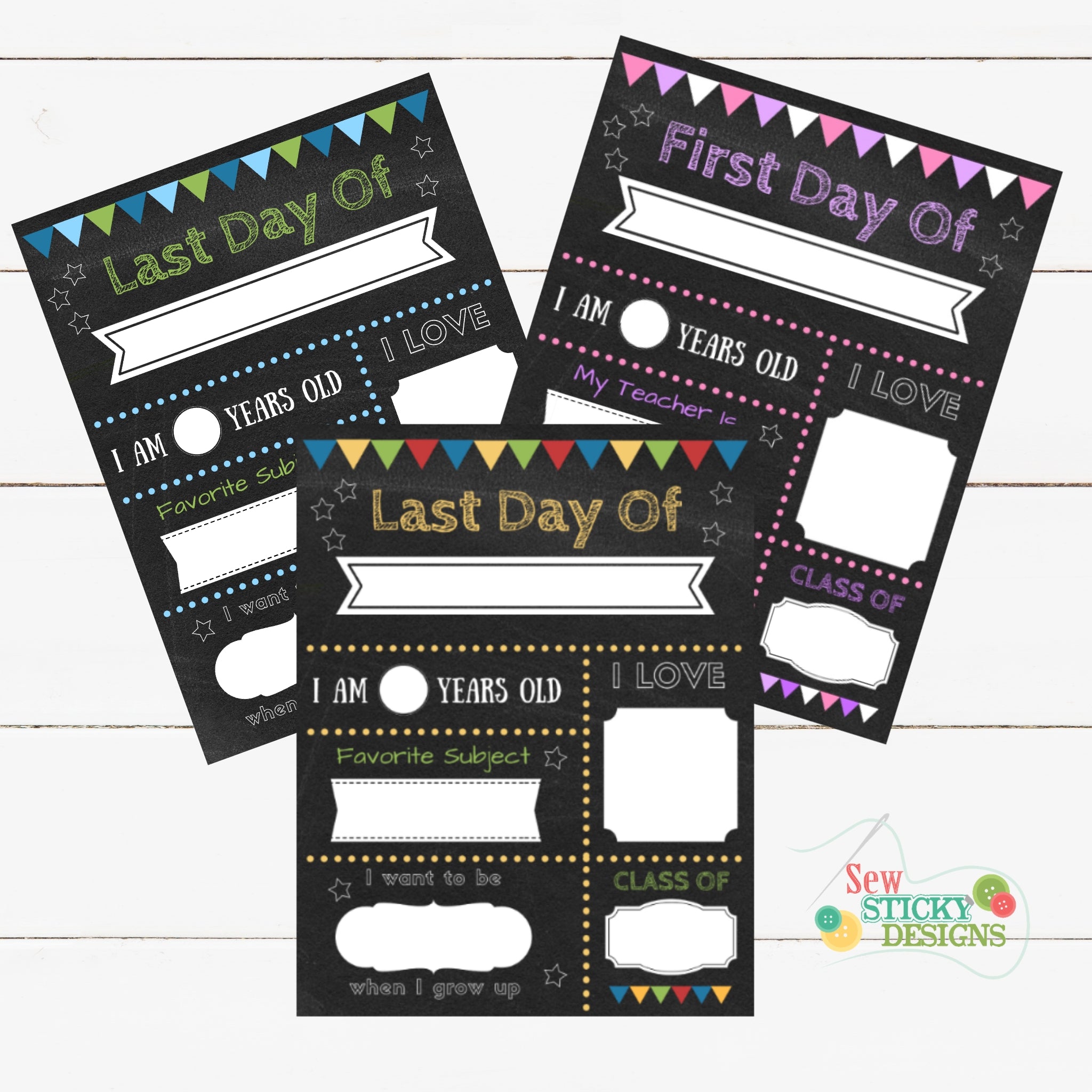 Last Day of School Signs, 3 Designs, Instant Download – Sew Sticky Designs