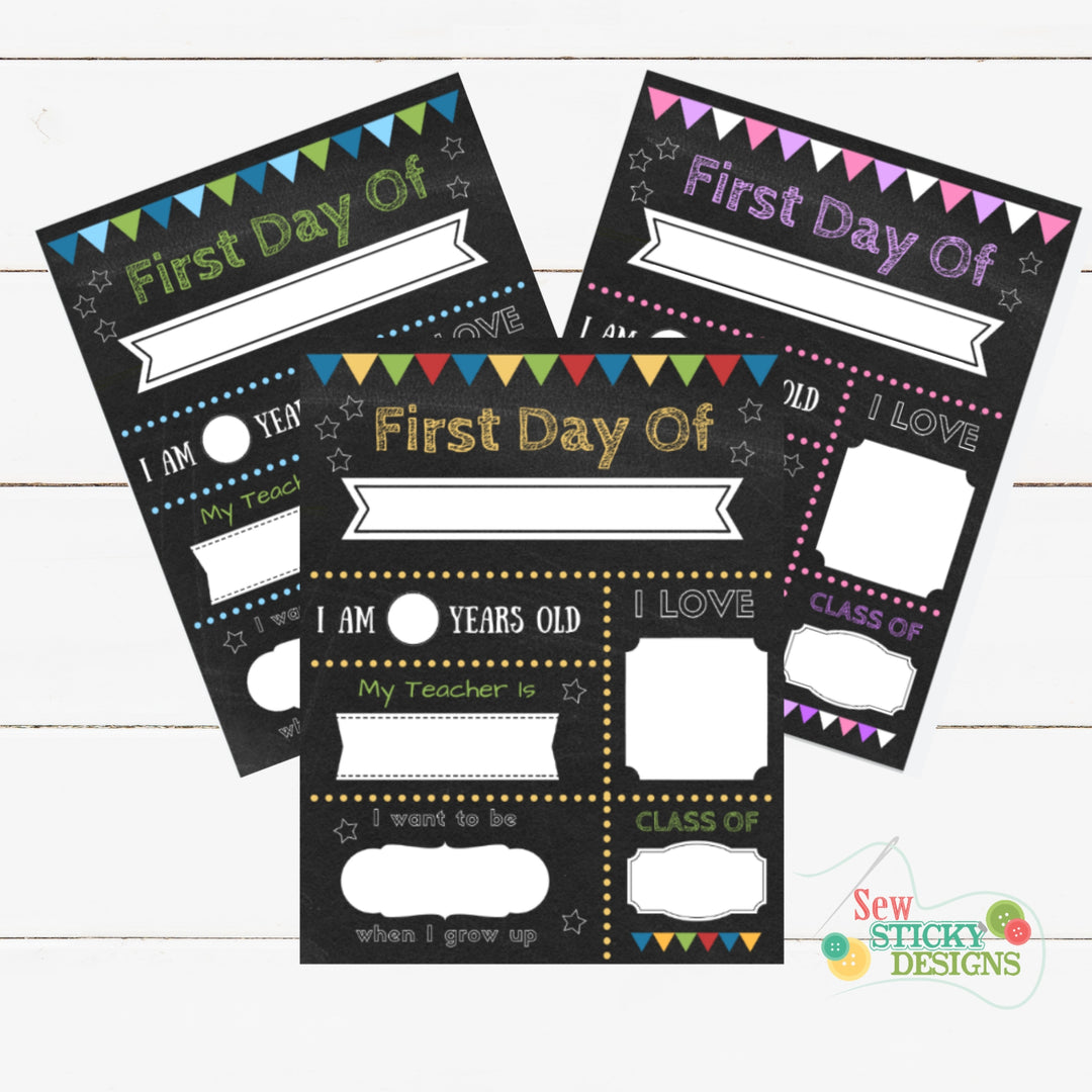 First Day of School Signs, 3 Designs, Instant Download – Sew Sticky Designs